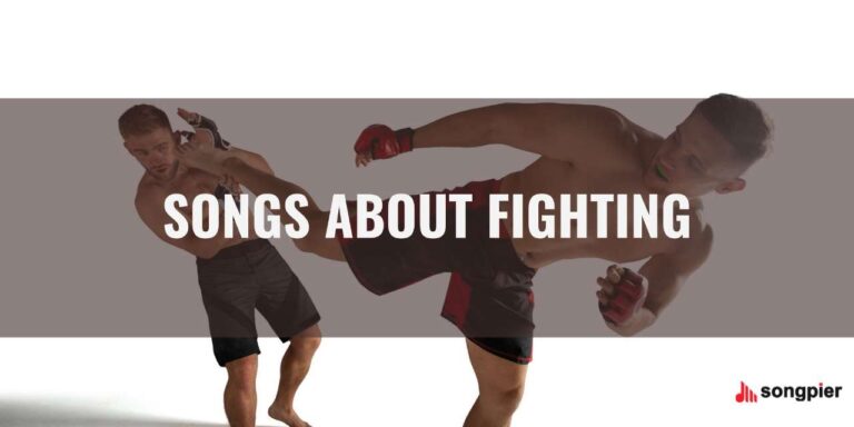 Best Songs About Fighting: Top Anthems for Battle and Conflict - Songpier